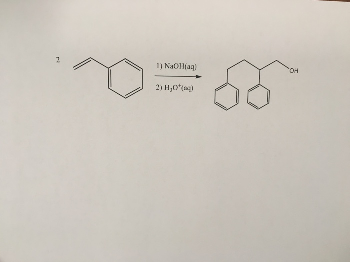 Solved 1) NaOH (aq) 2) H30 (aq) OH | Chegg.com