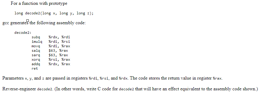 Solved For a function with prototype long decode2(long x, | Chegg.com
