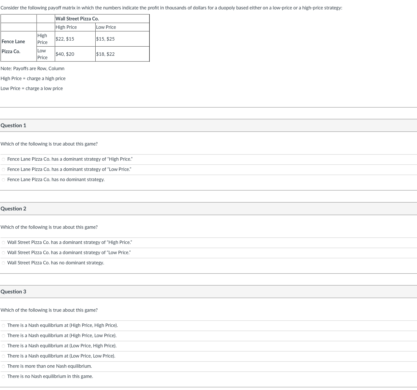 Solved Note: Payoffs are Row, Column High Price = charge a | Chegg.com