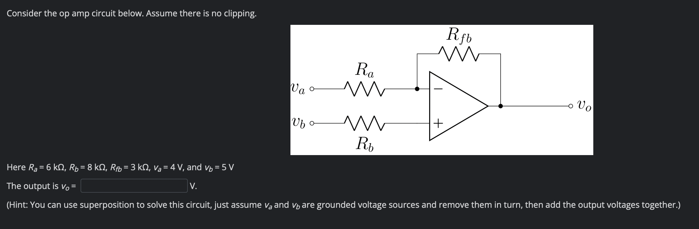 Solved Consider the op amp circuit below. Assume there is no | Chegg.com
