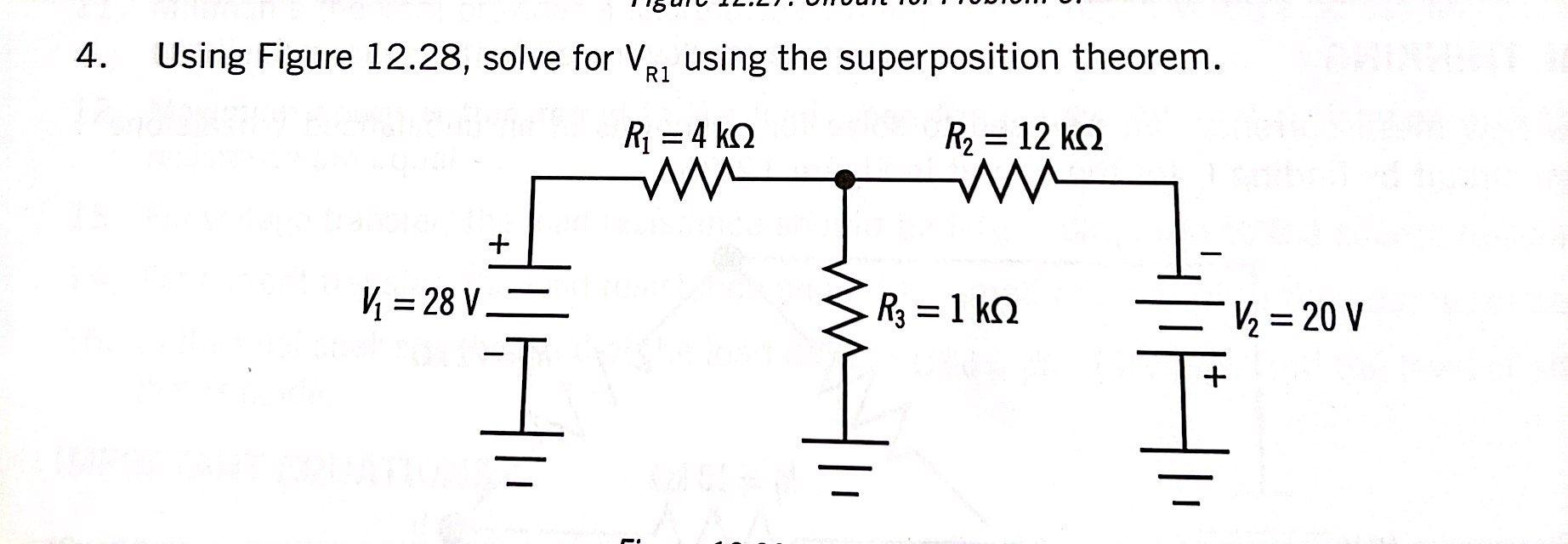 Solved 4. Using Figure 12.28, solve for VR1 using the | Chegg.com