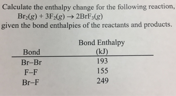Solved Calculate the enthalpy change for the following | Chegg.com