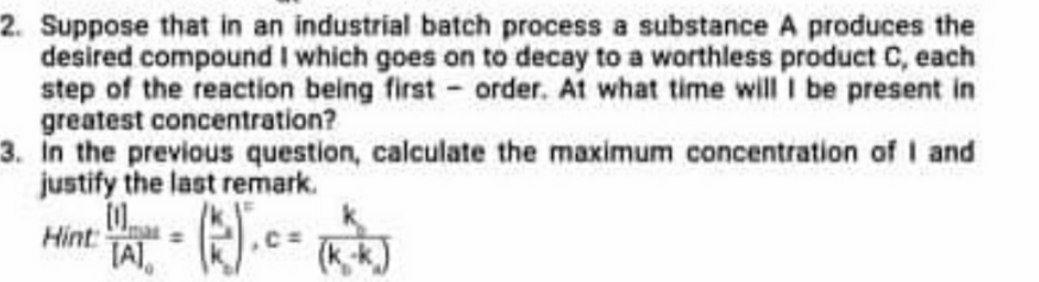 Solved 2. Suppose that in an industrial batch process a | Chegg.com