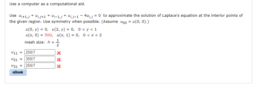 Solved Use a computer as a computational aid. Use ui+1,j + | Chegg.com