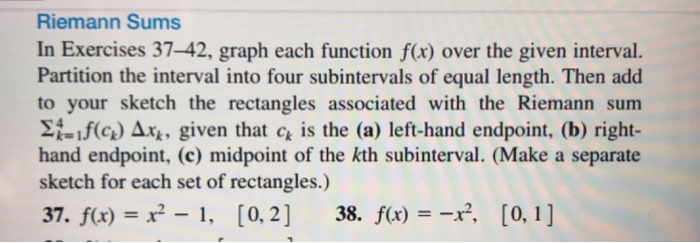 Solved Riemann Sums In Exercises 37-42, graph each function | Chegg.com