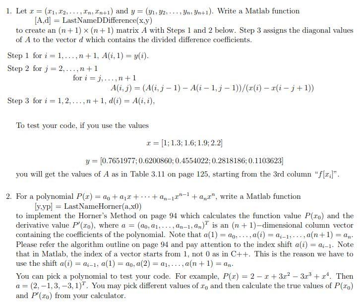 Solved 3.3 Divided Differences 125 able 3.11 i X; f[x;] | Chegg.com
