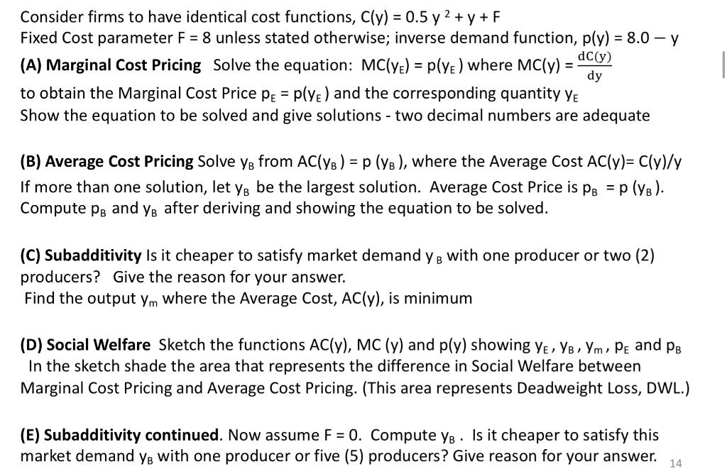 Solved Consider firms to have identical cost functions, | Chegg.com