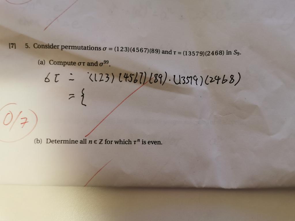 Solved 5. Consider permutations σ=(123)(4567)(89) and | Chegg.com