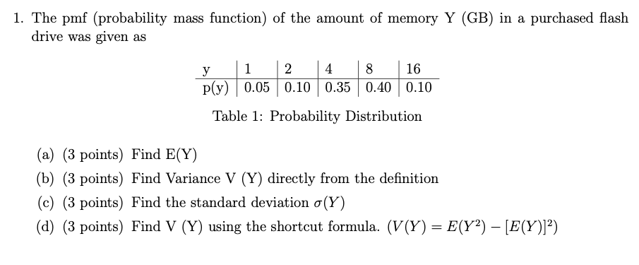 Solved 1. The pmf (probability mass function of the amount | Chegg.com