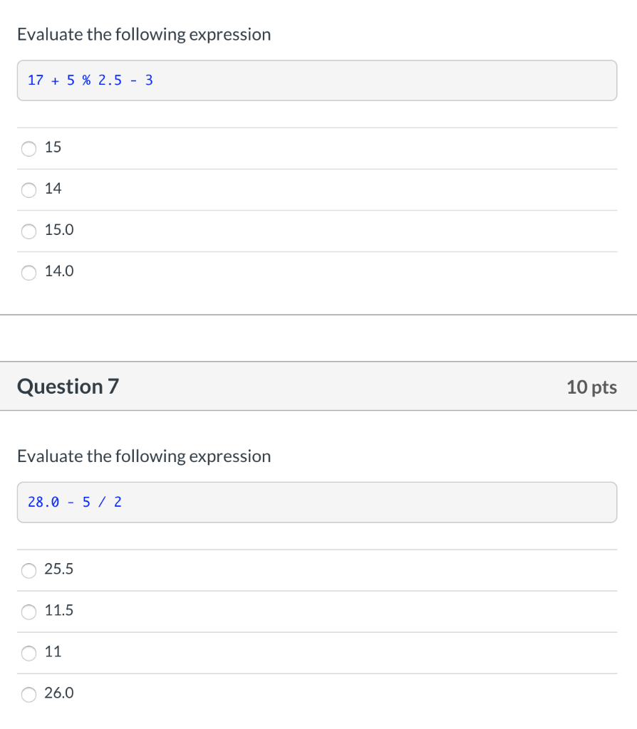 Solved Evaluate the following expression 17 + 5% 2.5 - 3 15 | Chegg.com