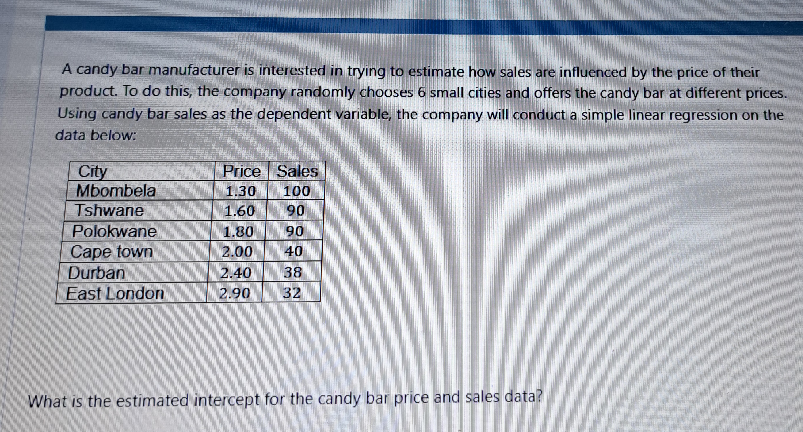 Solved A candy bar manufacturer is interested in trying to | Chegg.com