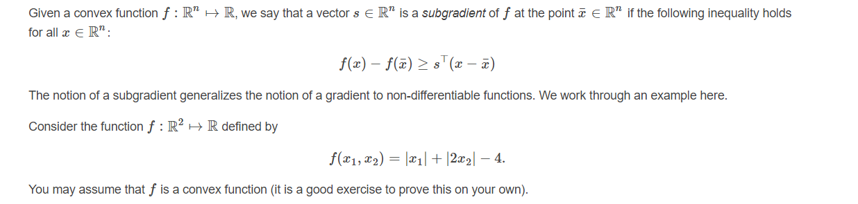 R, we say that a vector s ER" is a subgradient off at | Chegg.com