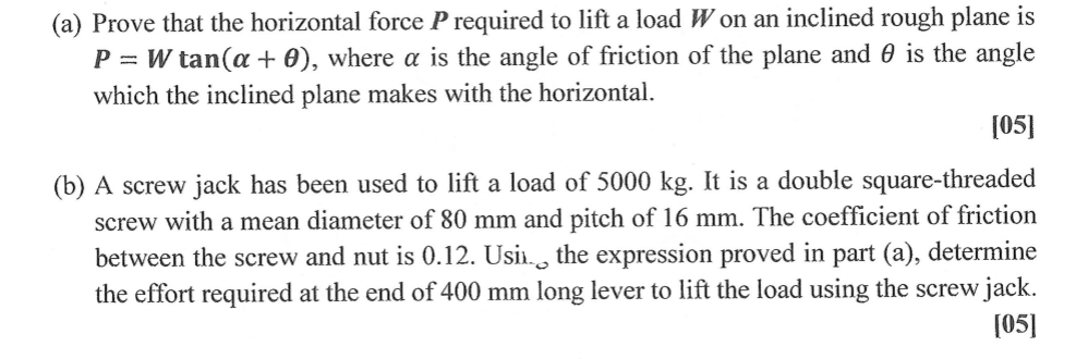 Solved (a) Prove that the horizontal force P required to | Chegg.com