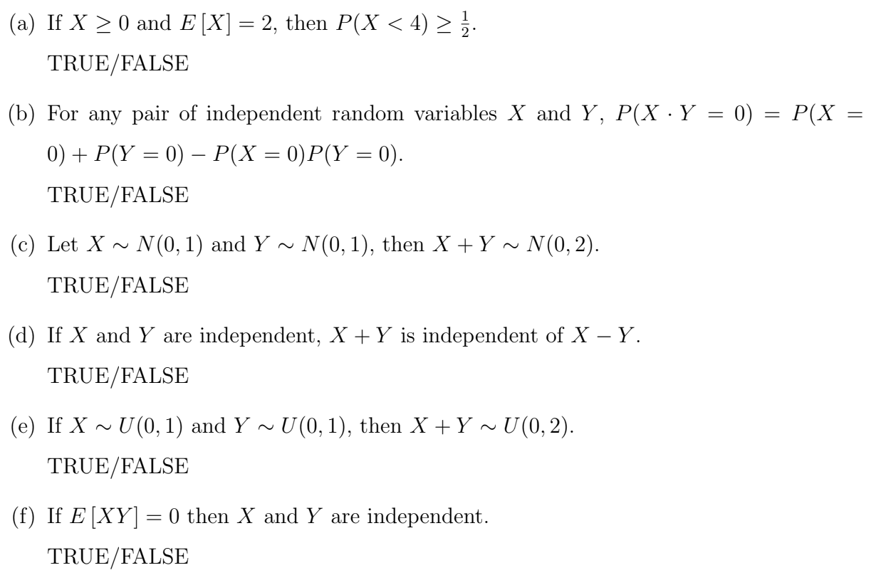 Solved (a) If X≥0 and E[X]=2, then P(X