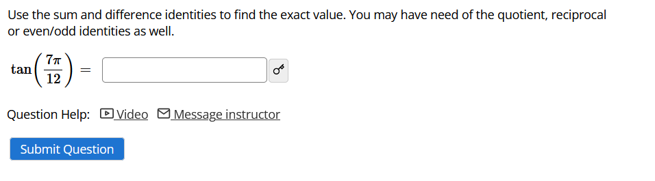 Solved Use the sum and difference identities to find the | Chegg.com