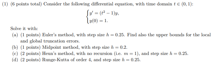 Solved { = . (1) (6 points total) Consider the following | Chegg.com