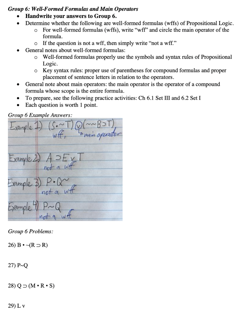 Solved Group 6: Well-Formed Formulas and Main Operators - | Chegg.com