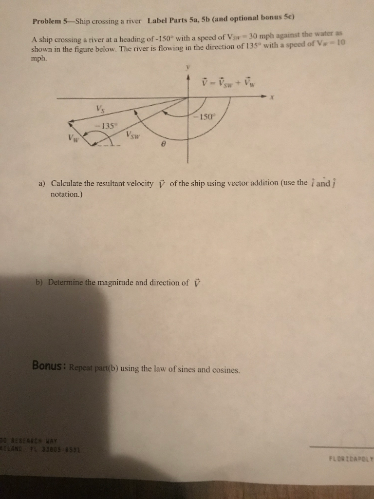 Solved a) Calculate the resultant velocity of the ship using | Chegg.com