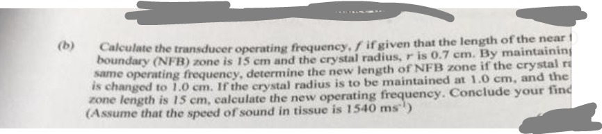 Solved Calculate the transducer operating frequency, f if | Chegg.com