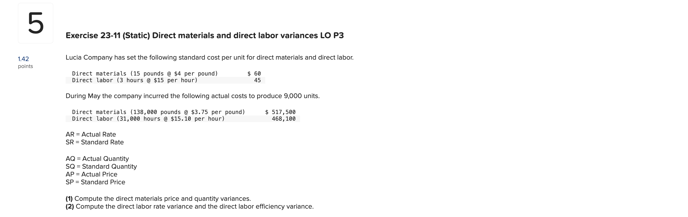 Solved Exercise 23-11 (Static) Direct materials and direct | Chegg.com