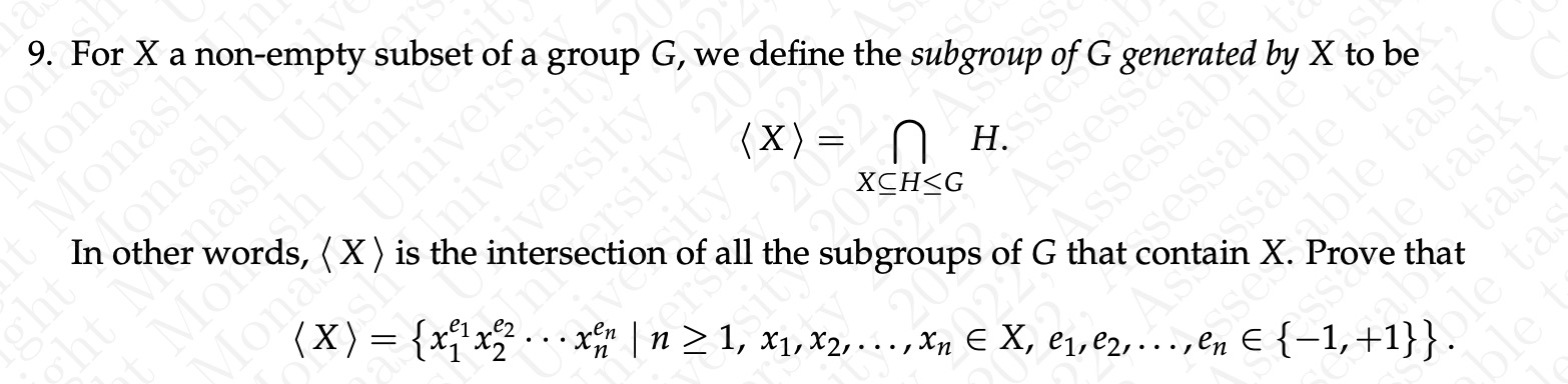 Solved 9. For X a non-empty subset of a group G, we define | Chegg.com