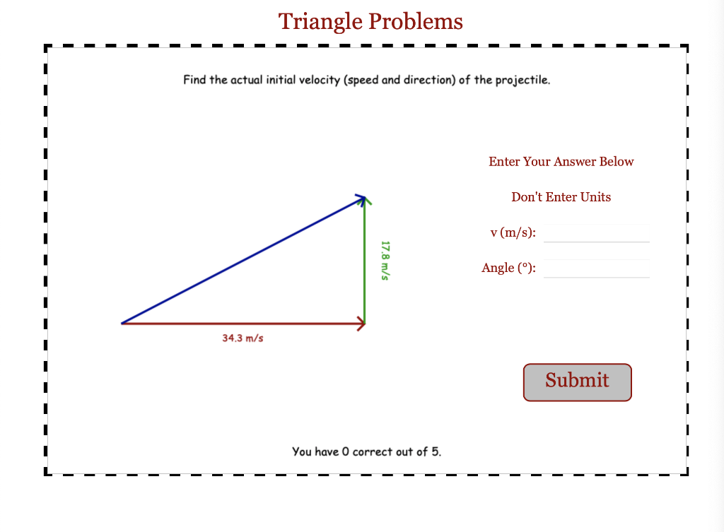 Solved Triangle Problems - Find the actual initial velocity | Chegg.com