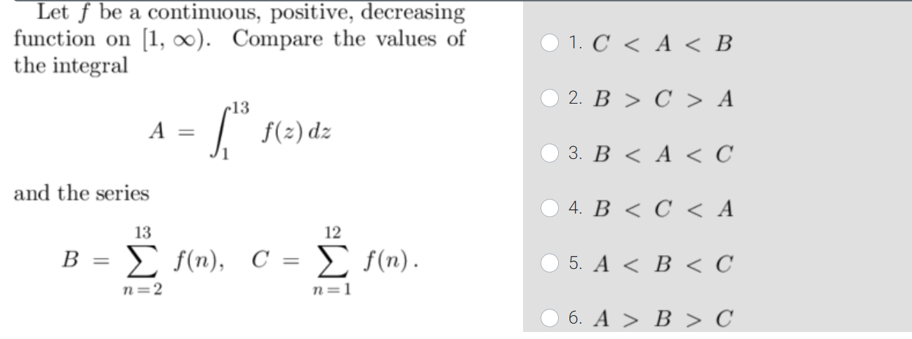 Solved Let f be a continuous, positive, decreasing function | Chegg.com
