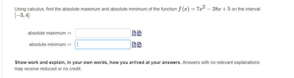 Solved Using calculus, find the absolute maximum and | Chegg.com