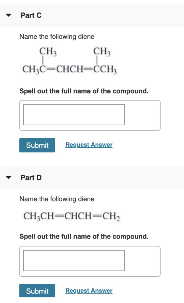 Solved Part A Name the following diene CH2CH=CHCH=CHCH; | Chegg.com