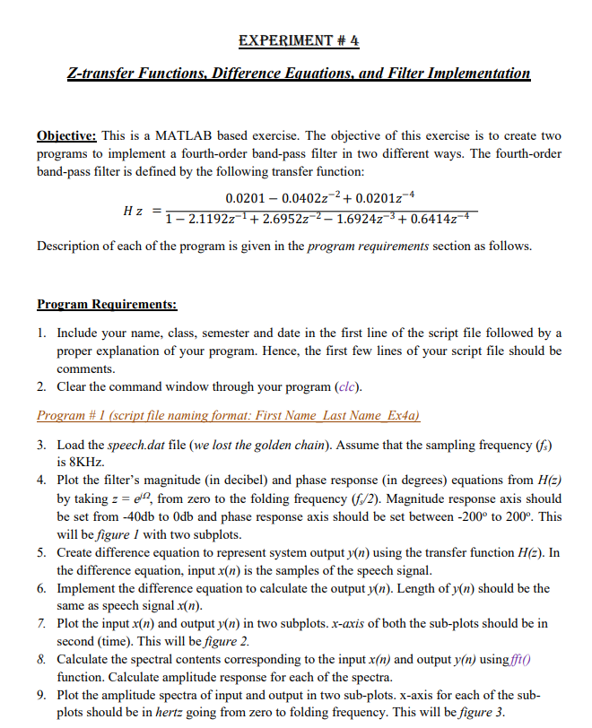 EXPERIMENT #4 Z-transfer Functions, Difference | Chegg.com