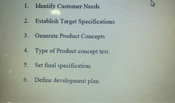 Solved 1. Identify Customer Needs 2. Establish Target | Chegg.com