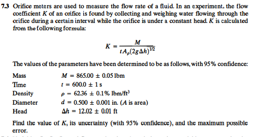 Solved 73 Orifice meters are used to measure the flow rate | Chegg.com