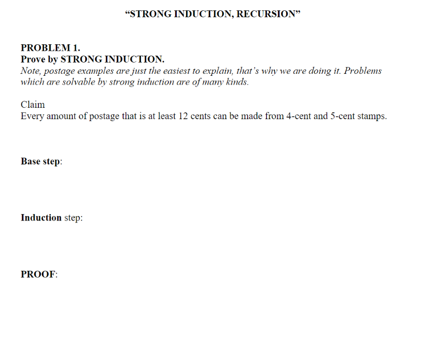 Solved “STRONG INDUCTION, RECURSION” PROBLEM 1. Prove by | Chegg.com