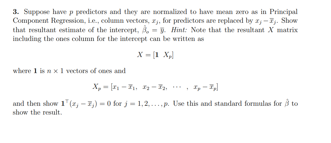 3. Suppose have p predictors and they are normalized | Chegg.com