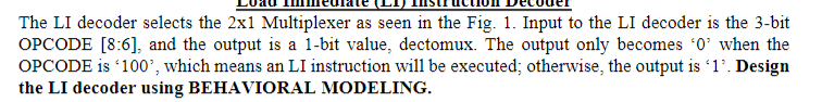 Solved The LI decoder selects the 2x1 Multiplexer as seen in | Chegg.com