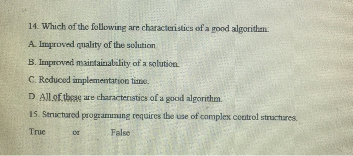 Solved 14. Which of the following are characteristics of a | Chegg.com