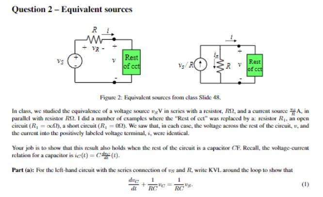 Solved Question 2 - Equivalent sources Figure 2. Equivalent | Chegg.com