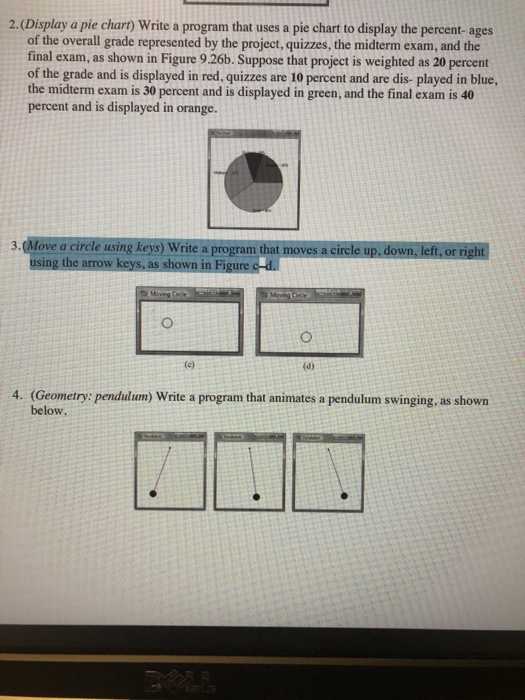2. (Display a pie chart) Write a program that uses a | Chegg.com