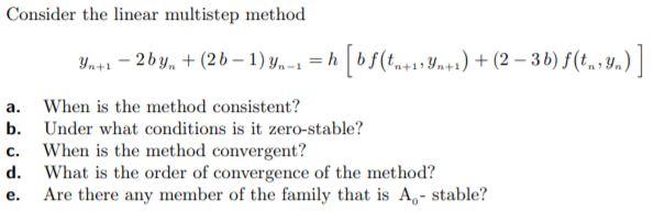 Consider the linear multistep method Ynto – 264, +(26 | Chegg.com