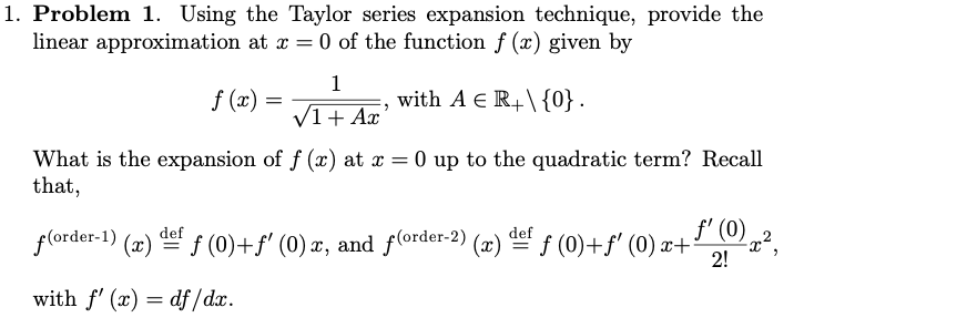 Solved 1. Problem 1. Using the Taylor series expansion | Chegg.com