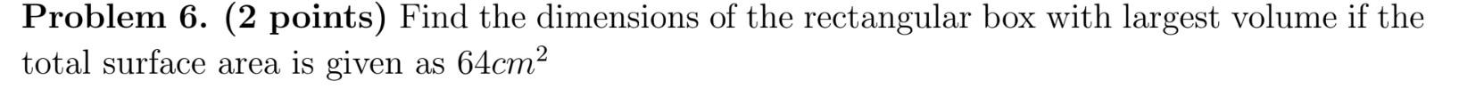 Solved Problem 6. (2 points) Find the dimensions of the | Chegg.com