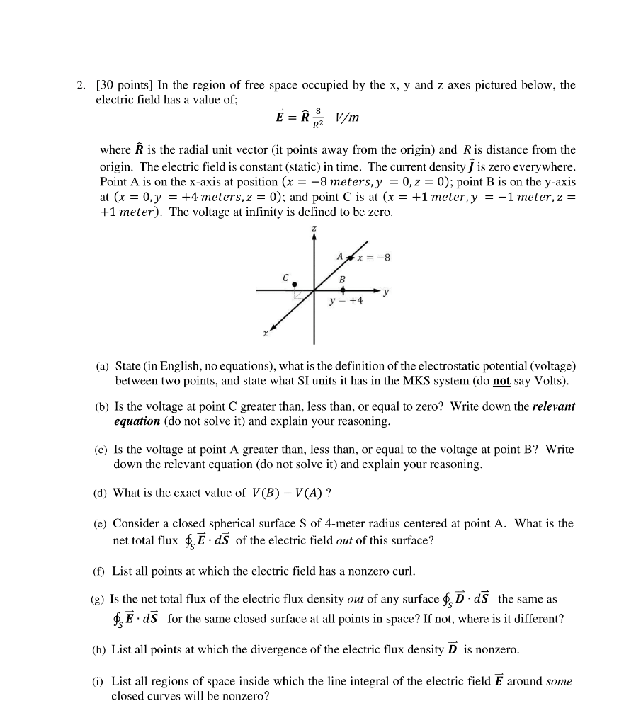 Solved 2. [30 points] In the region of free space occupied | Chegg.com