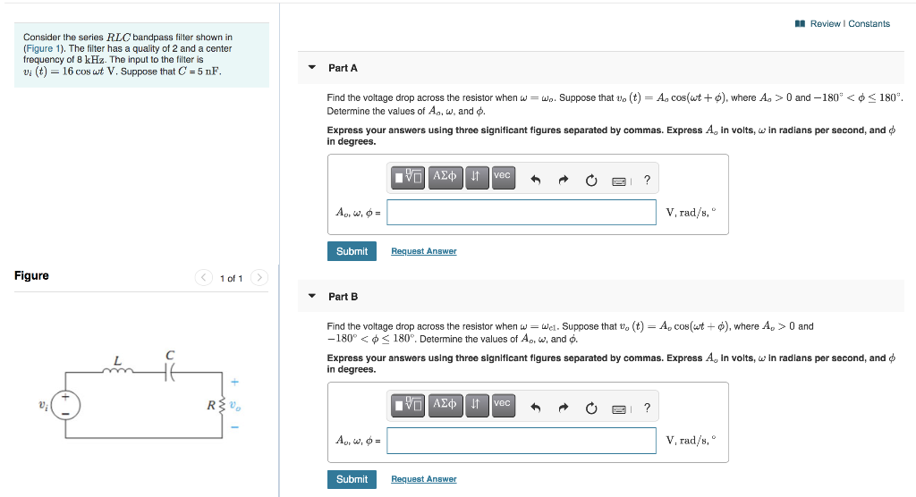 Solved A Review | Constants Consider the series RLC bandpass | Chegg.com