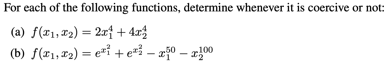 Solved For each of the following functions, determine | Chegg.com