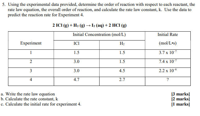 Solved 5. Using the experimental data provided, determine | Chegg.com