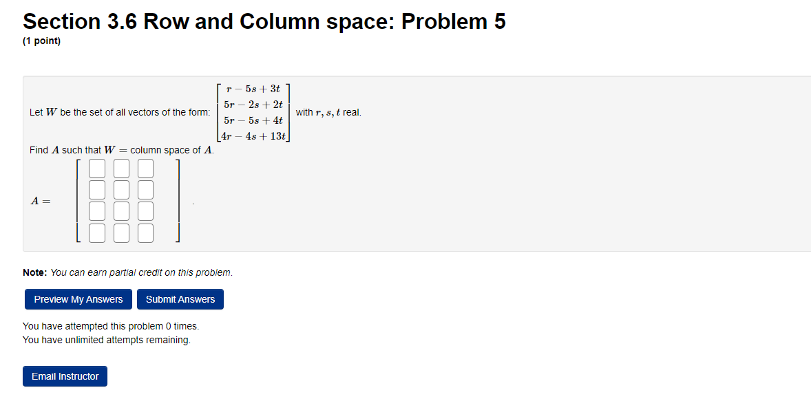 Solved Section 3.6 Row and Column space: Problem 5 (1 point) | Chegg.com
