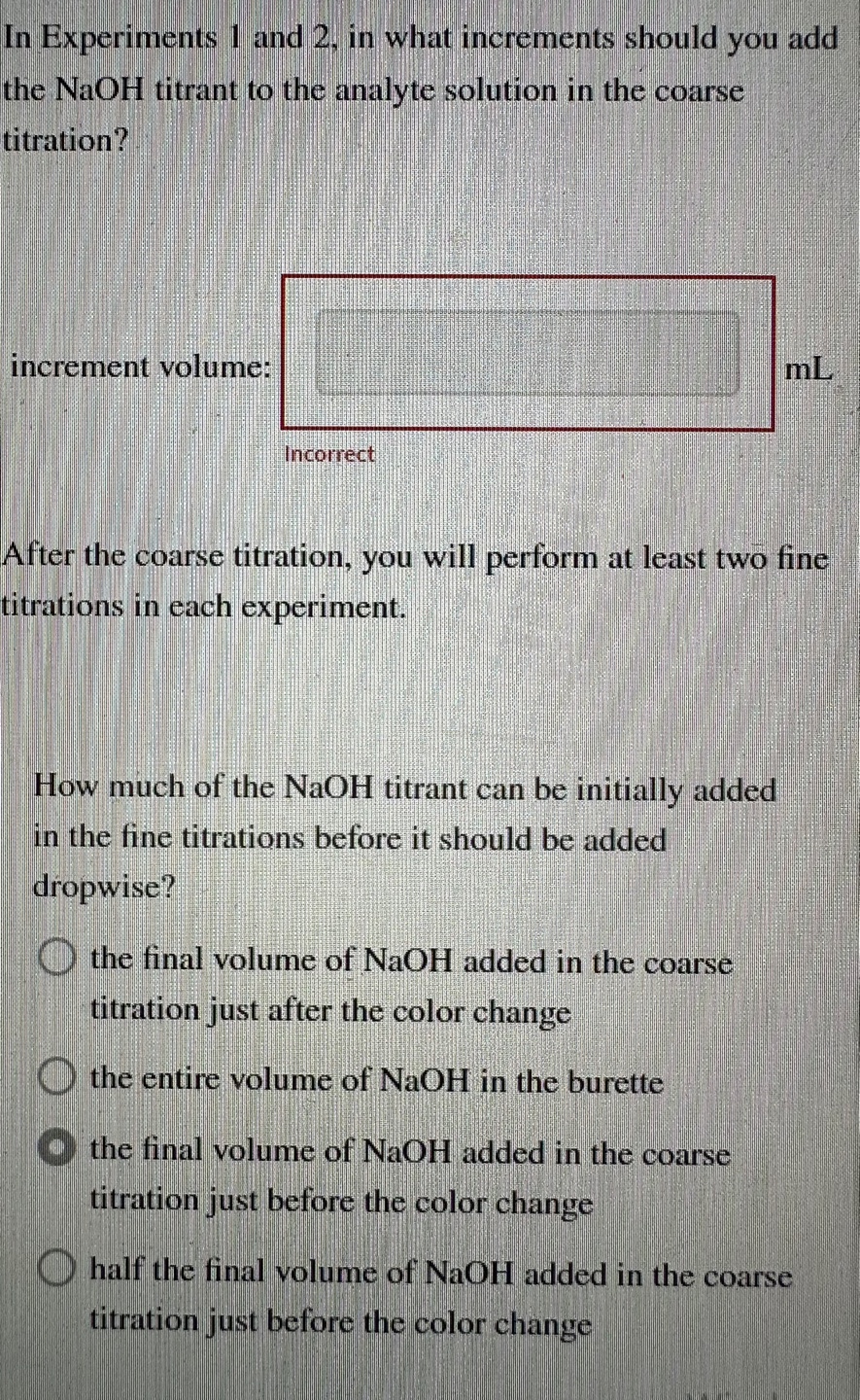 Solved In Experiments 1 and 2 , in what increments should | Chegg.com