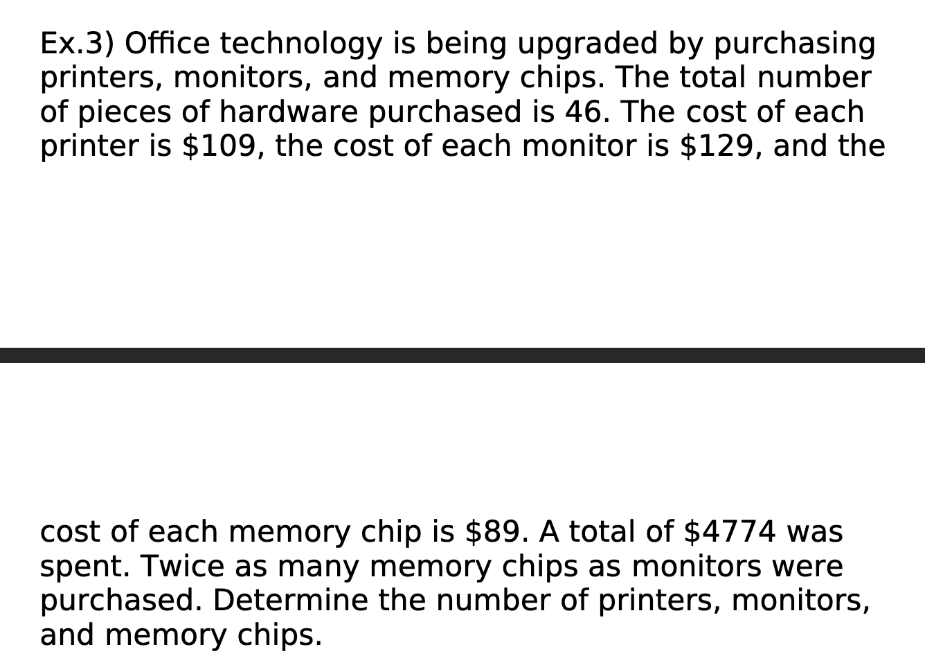 Solved Ex.3) Office technology is being upgraded by | Chegg.com