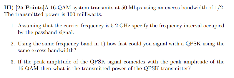 Solved 16-QAM system transmits at 50 Mbps using an excess | Chegg.com
