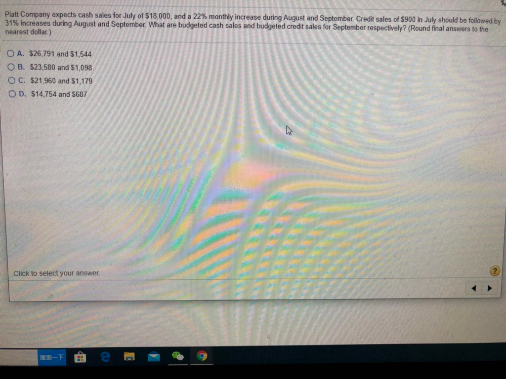 Solved Piatt Company expects cash sales for July of $18,000, | Chegg.com